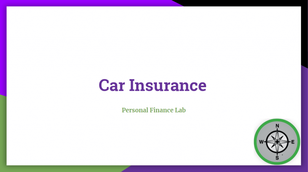 Car Insurance Presentation - PersonalFinanceLab